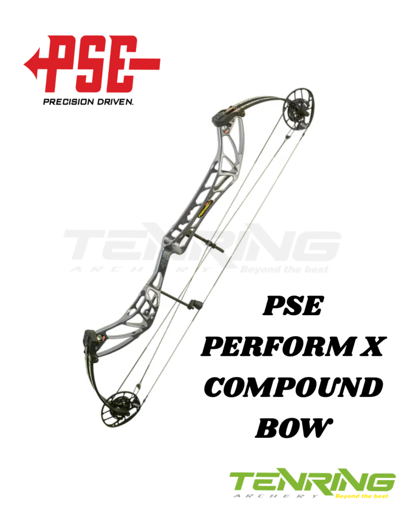 PSE | PERFORM X | COMPOUND BOW – TENRING ARCHERY